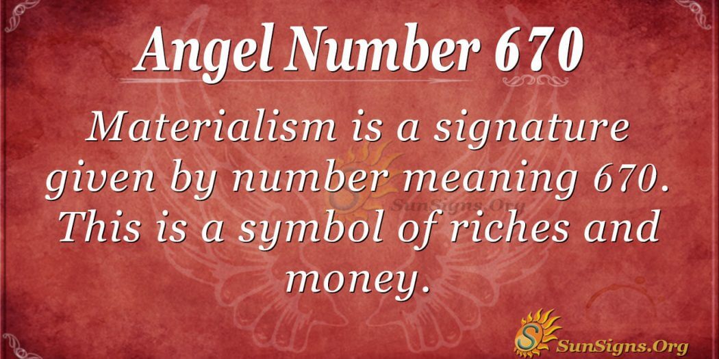 Angel Number 670 Meaning: Open Doors For Success - SunSigns.Org