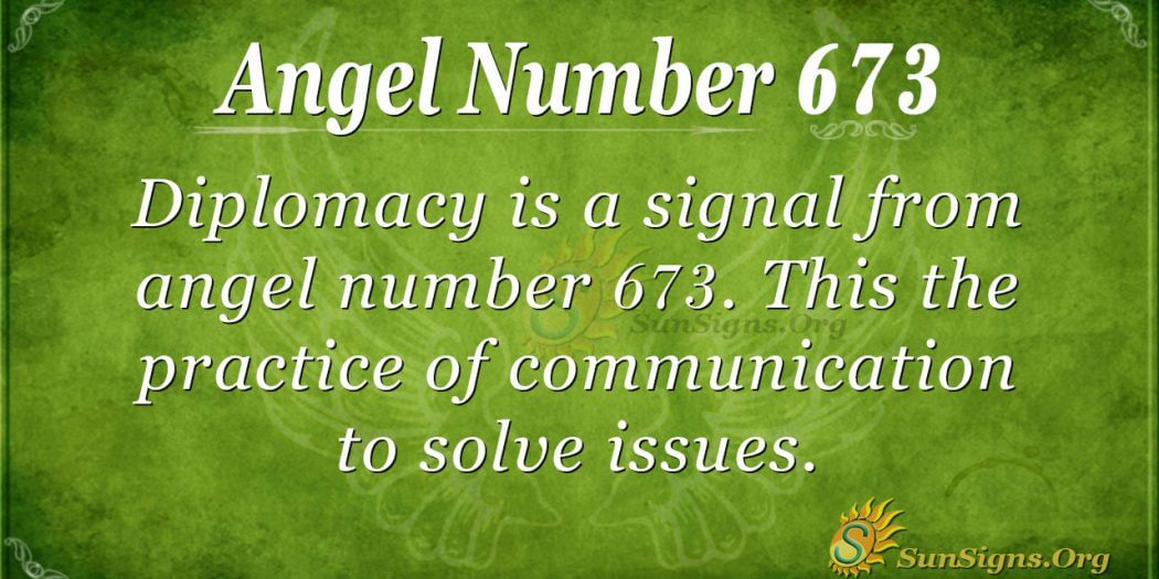 Angel Number 673 Meaning: Be Problem Solver - SunSigns.Org