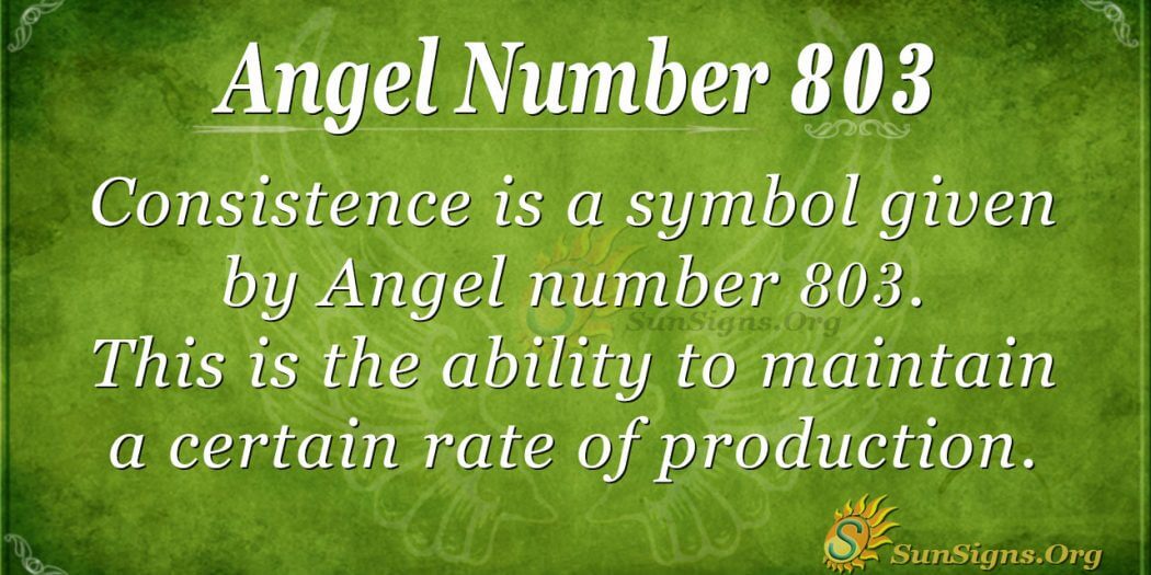 Angel Number 803 Meaning: Motivate Others - SunSigns.Org