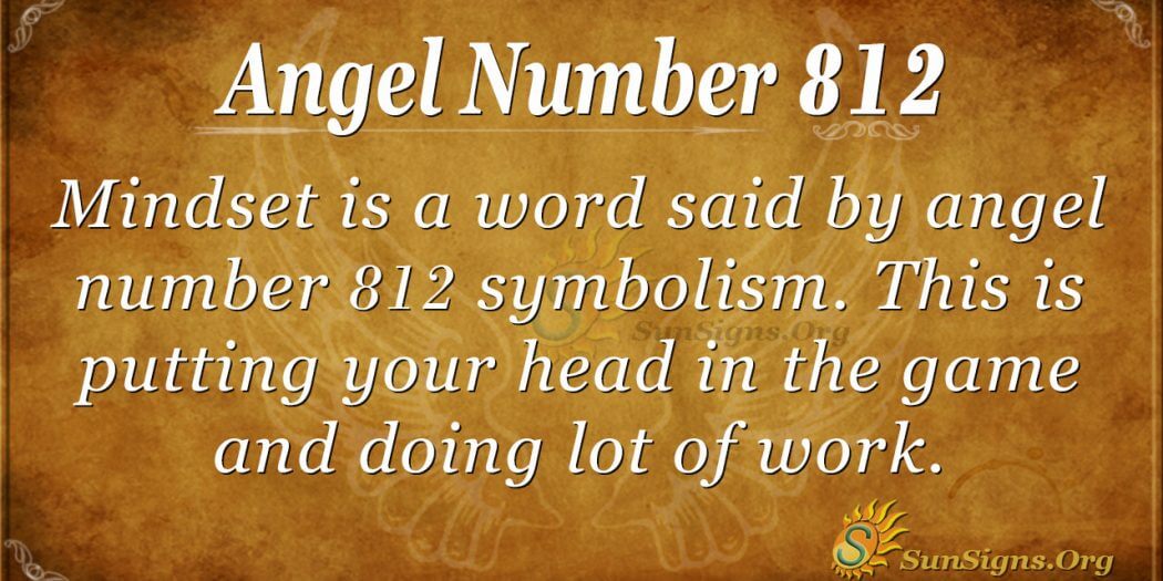 Angel Number 812 Meaning: Look For Solutions - SunSigns.Org