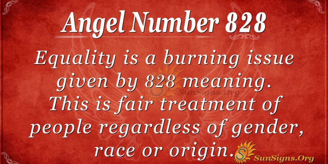 Angel Number 828 Meaning: Be Just and Fair - SunSigns.Org