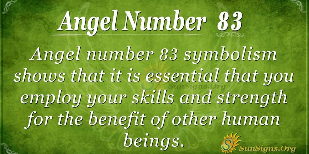 Angel Number 83 Meaning - Great Abundance And Hope - SunSigns.Org