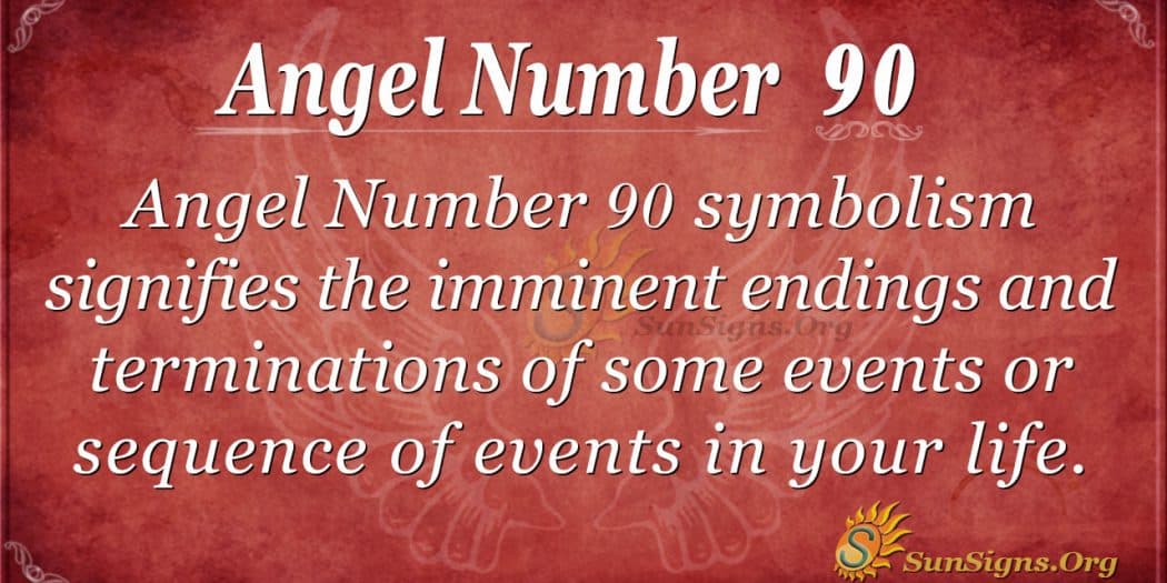 Angel Number 90 Meaning - Ready for Taking Off - SunSigns.Org