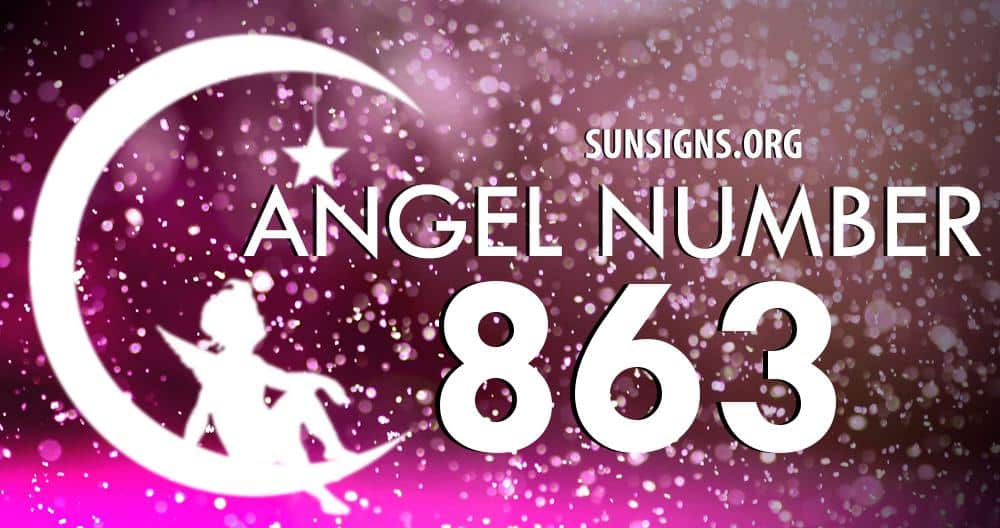 Angel Number 863 Meaning | Sun Signs