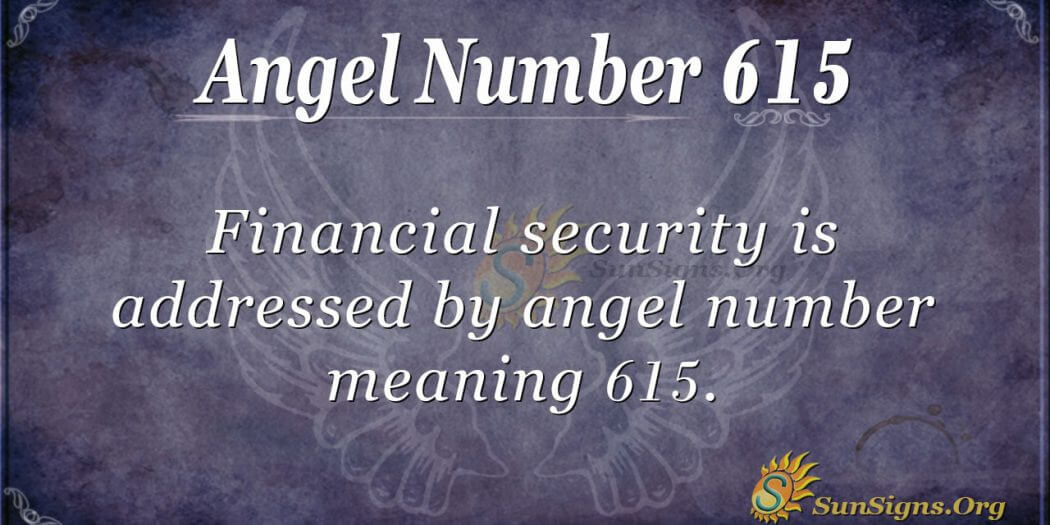 Angel Number 615 Meaning: Visualizing Your Future - SunSigns.Org