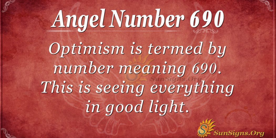 Angel Number 690 Meaning: Be You - SunSigns.Org