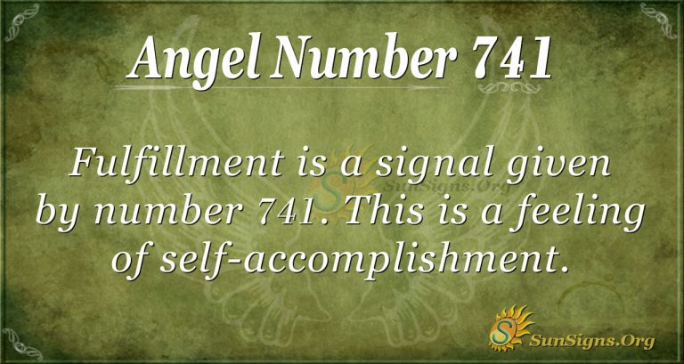 Angel Number 741 Meaning: Fulfil Promises - SunSigns.Org