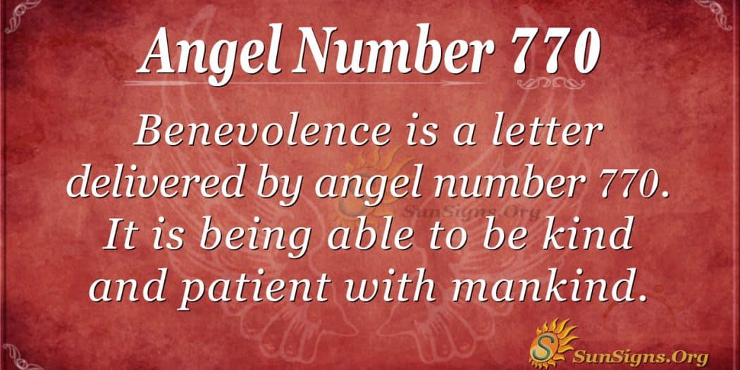 Angel Number 770 Meaning: Consult Your Angels - SunSigns.Org