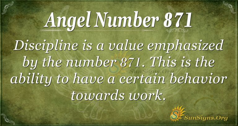 Angel Number 871 Meaning: Be Self-Driven - SunSigns.Org