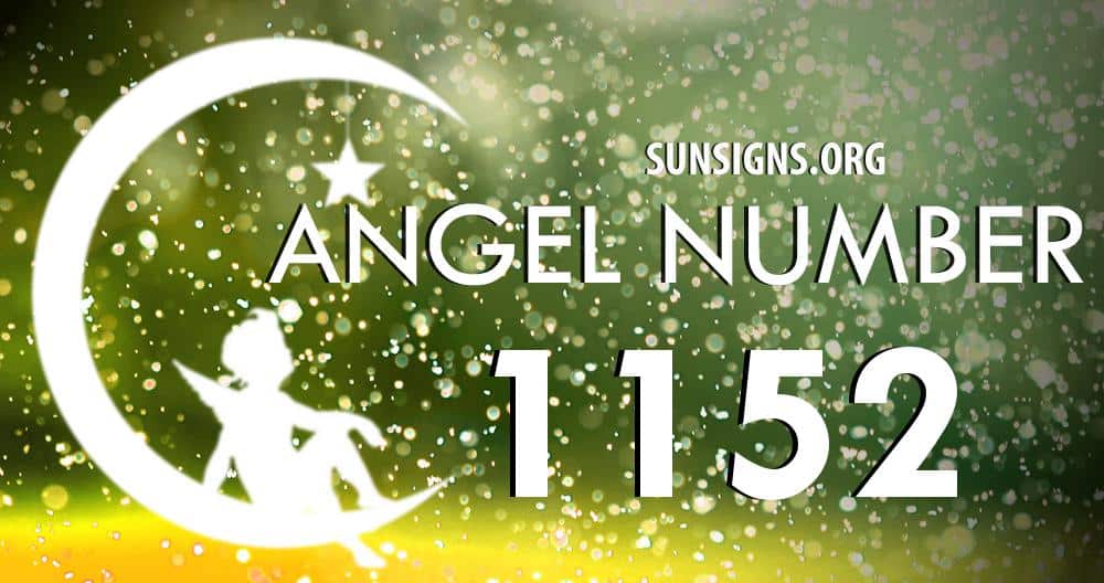 Angel Number 1152 Meaning | Sun Signs