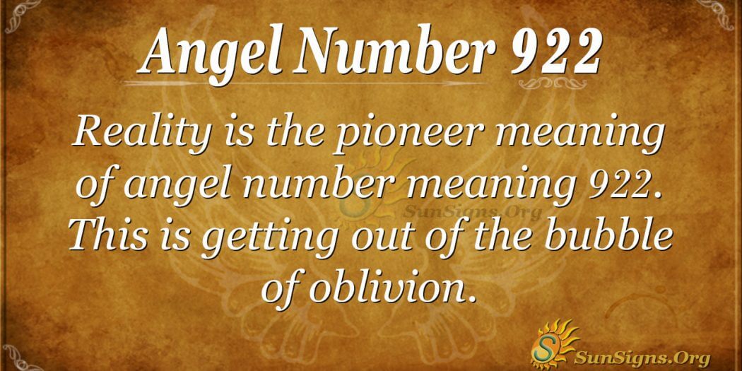 Angel Number 922 Meaning: Have Realistic Goals - SunSigns.Org