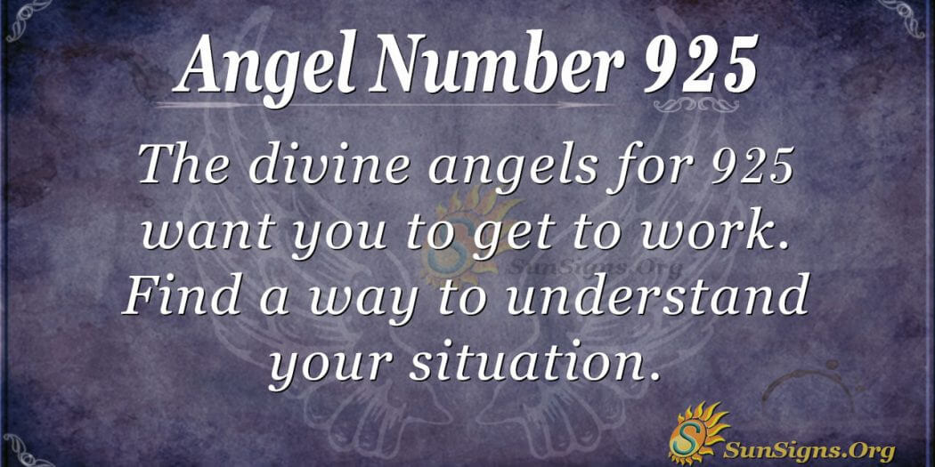 Angel Number 925 Meaning: Be Pro-active - SunSigns.Org