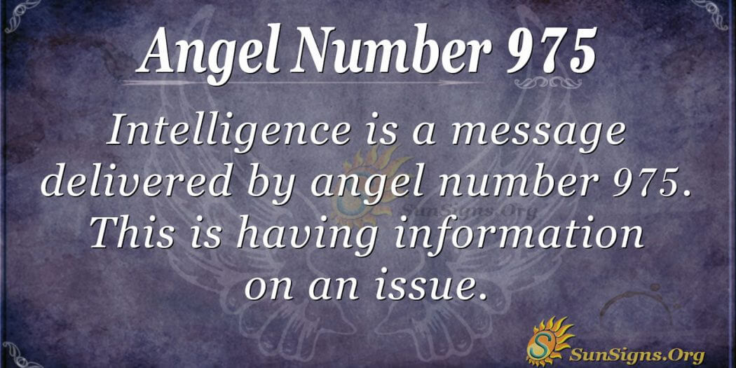 Angel Number 975 Meaning: Showing Good Example - SunSigns.Org