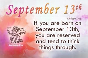 September 13 Famous Birthdays - SunSigns.Org