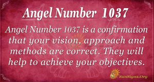 Angel Number 1037 Meaning: Greatness and Mindset - SunSigns.Org