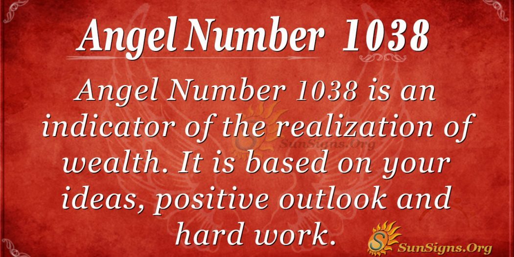 Angel Number 1038 Meaning: Become an Influence - SunSigns.Org