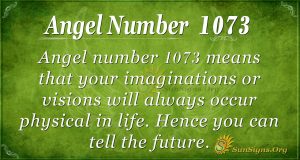 Angel Number 1073 Meaning: Never Worry The Future - SunSigns.Org