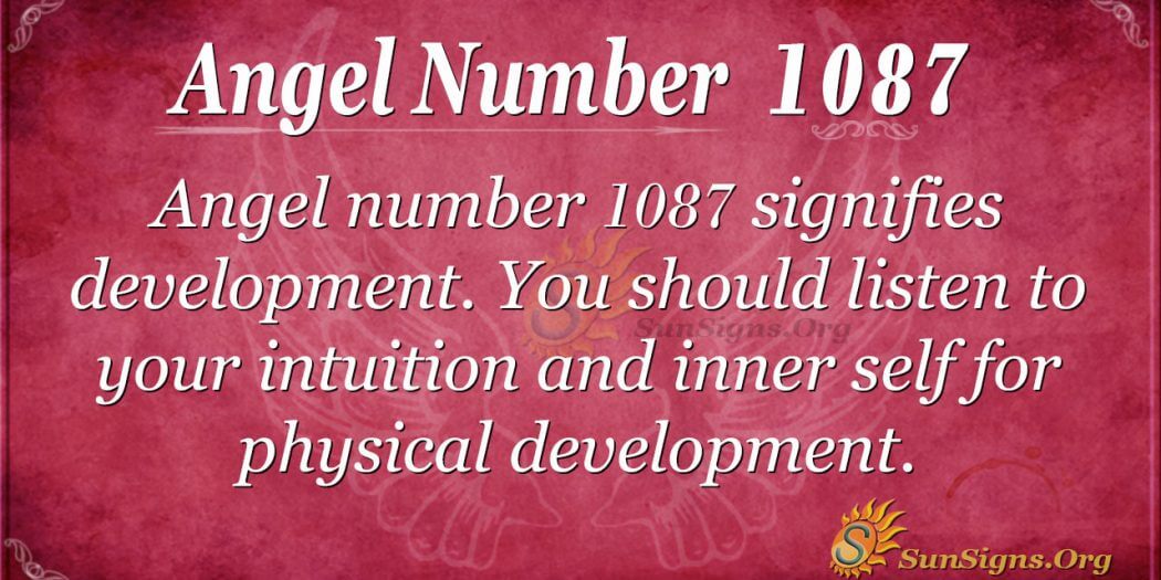 Angel Number 1087 Meaning: Embrace Wisdom - SunSigns.Org