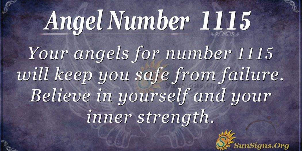 Angel Number 1115 Meaning: Taking On Battles - SunSigns.Org