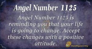 Angel Number 1125 Meaning: Accept Positive Changes - SunSigns.Org