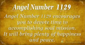 Angel Number 1129 Meaning: Feelings Of Good Fortunes - SunSigns.Org