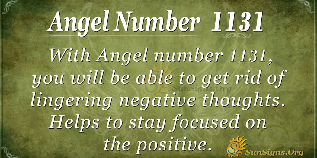 Angel Number 1131 Meaning: Listen To Your Angels - SunSigns.Org