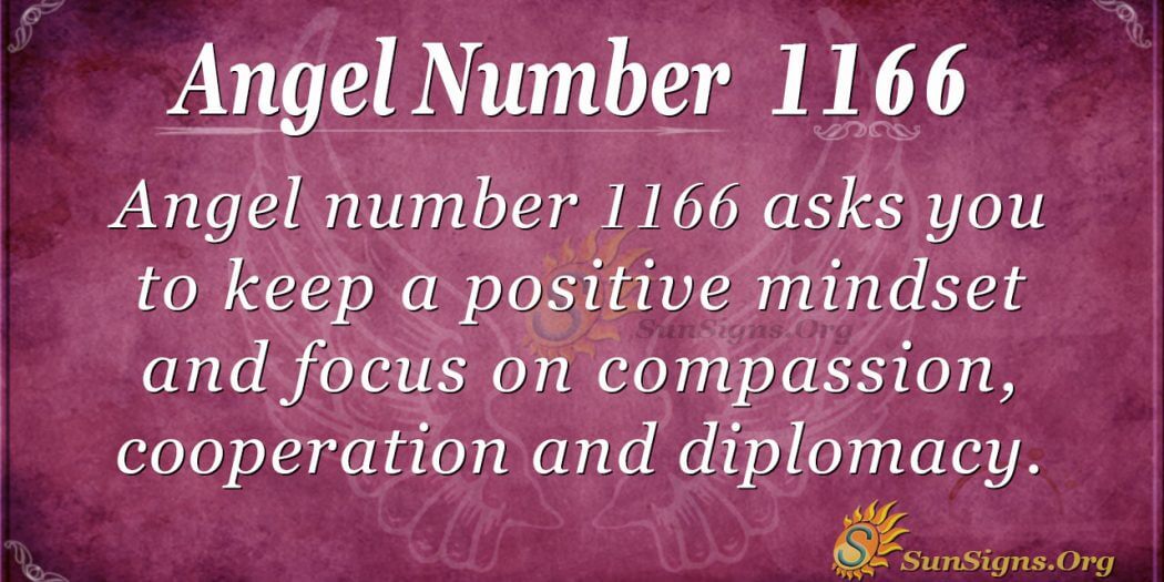 Angel Number 1166 Meaning - Living A Meaningful Life - SunSigns.Org