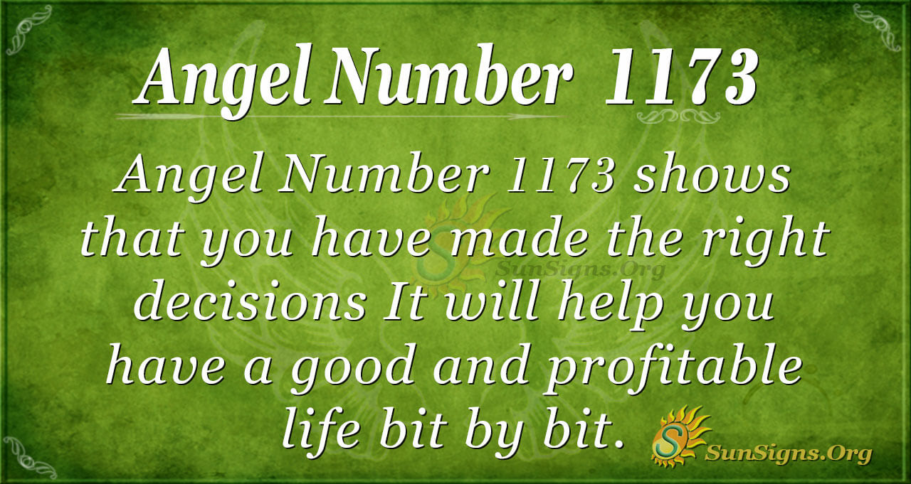 Angel Number 1173 Meaning: Take Responsibility - SunSigns.Org