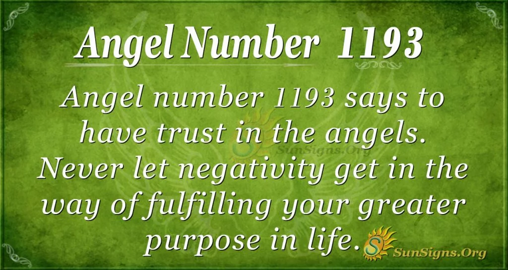 Angel Number 1193 Meaning: Self-Discipline And Goodwill - SunSigns.Org