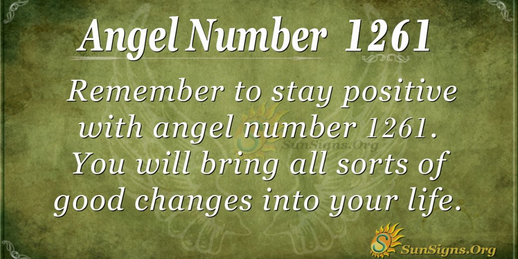 Angel Number 1261 Meaning: A Sign Of Great Fortune - SunSigns.Org