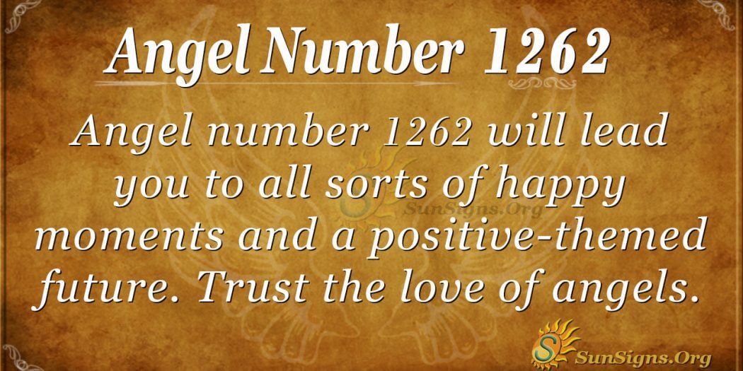 Angel Number 1262 Meaning: Follow A Logical Path - SunSigns.Org