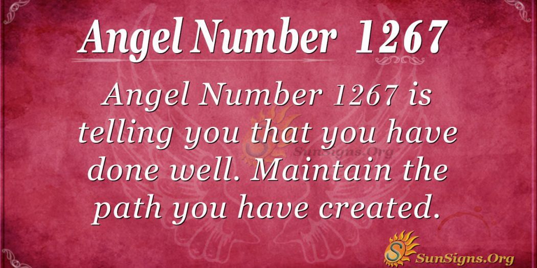 Angel Number 1267 Meaning: A Path Of Success - SunSigns.Org