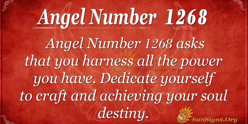 Angel Number 1268 Meaning: The Power Of Positivity - SunSigns.Org