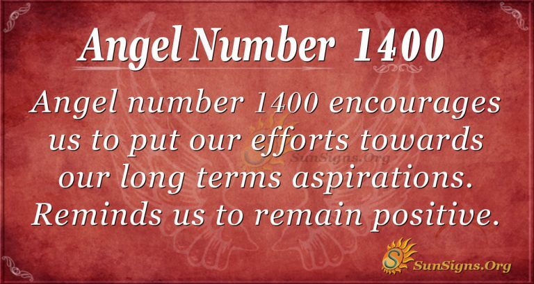 Angel Number 1400 Meaning: Create Your Own Reality - SunSigns.Org