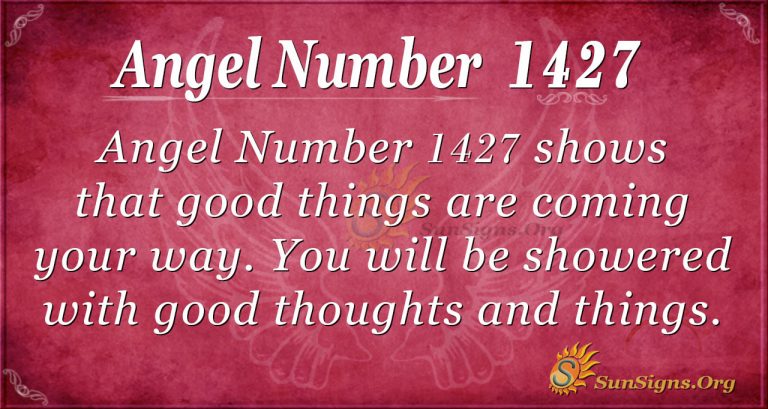 Angel Number 1427 Meaning: Ever Persistent In Life - SunSigns.Org