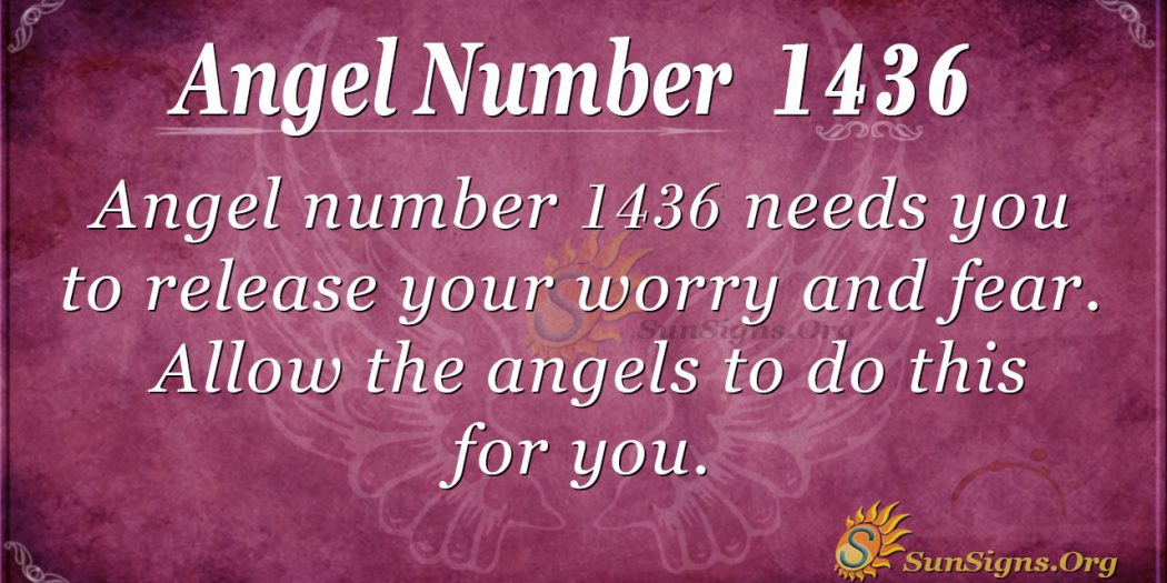 Angel Number 1436 Meaning: Focus On Great Things - SunSigns.Org