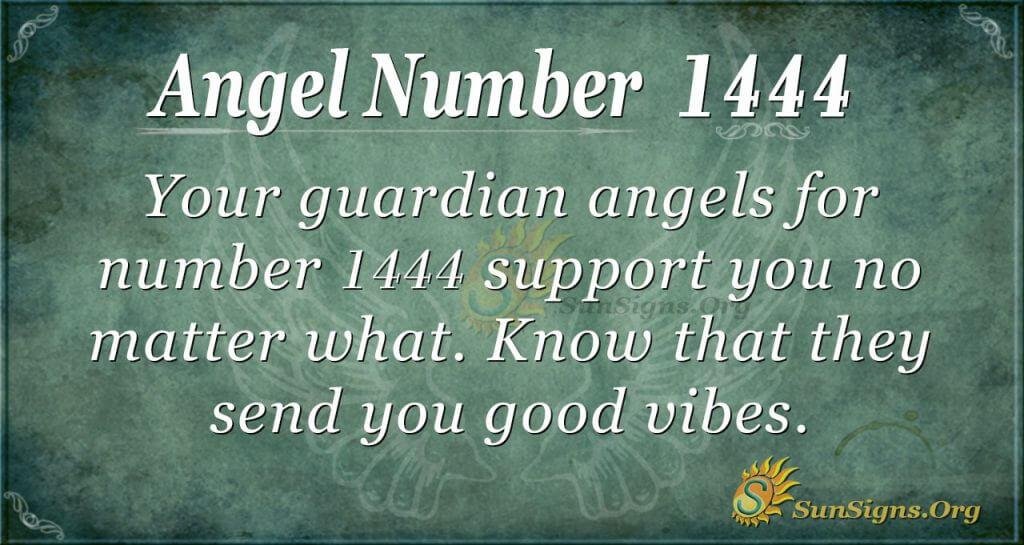 Angel Number 1444 Meaning Your Life Matters SunSigns Org Angel Number 1444 Meaning Your Life Matters SunSigns Org