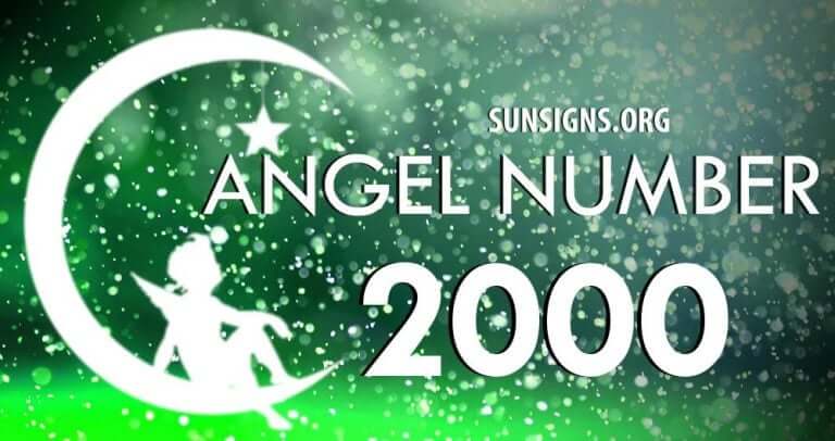 Angel Number 2000 Meaning - Energies Of Progress - SunSigns.Org
