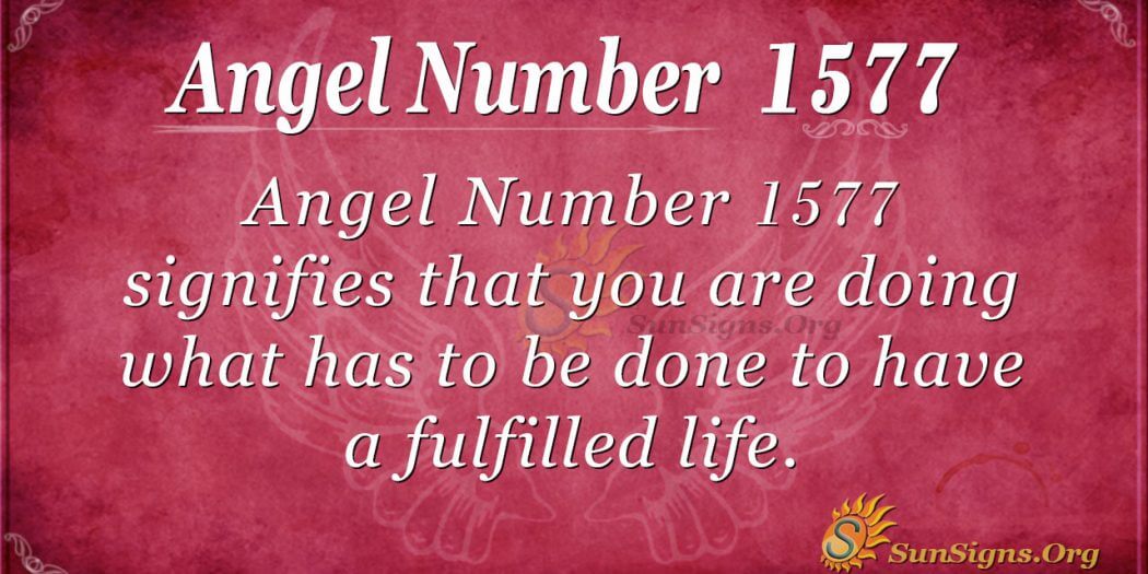 Angel Number 1577 Meaning: Understand Your Purpose - SunSigns.Org