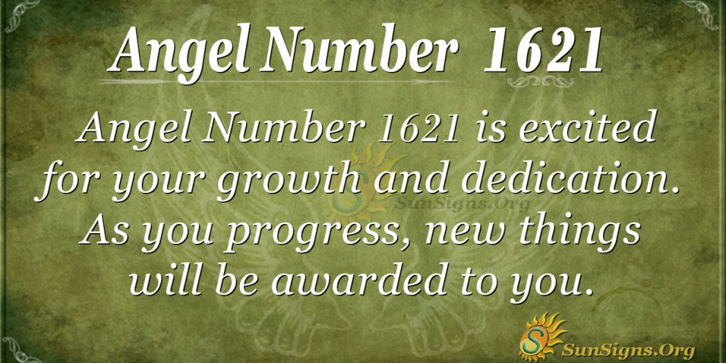 Angel Number 1621 Meaning: New Rewards Are Coming - SunSigns.Org