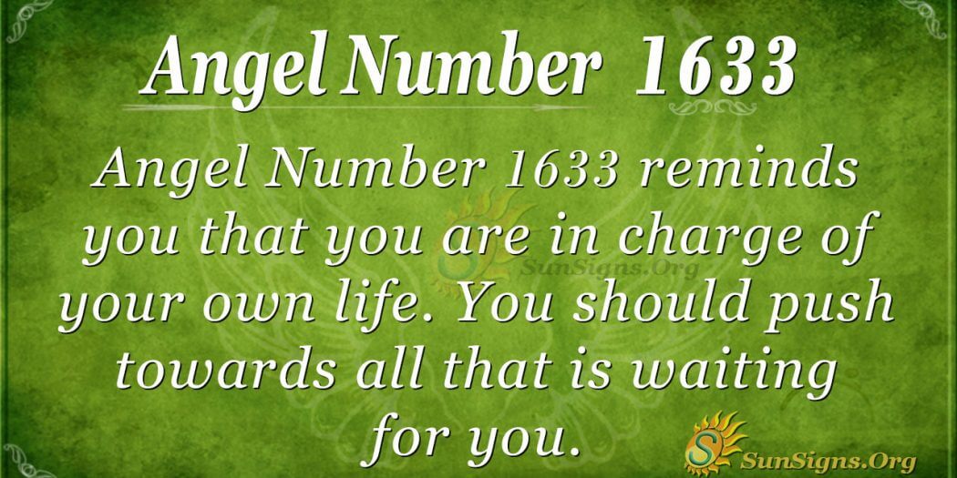 Angel Number 1633 Meaning: Take Responsibility - SunSigns.Org