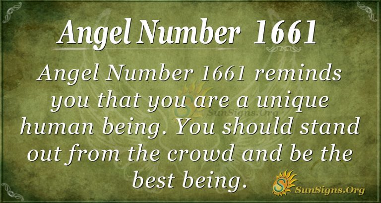Angel Number 1661 Meaning - Being One Of A Kind - SunSigns.Org