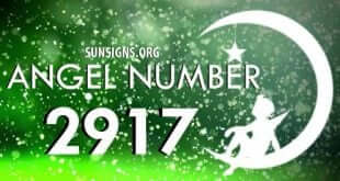 Angel Number 2917 Meaning: Watch Your Life | SunSigns.Org