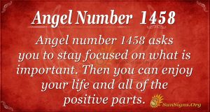 Angel Number 1458 Meaning: Be Fulfilled And Happy - SunSigns.Org