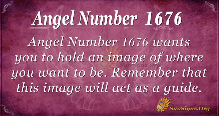 Angel Number 1676 Meaning: Know Yourself - SunSigns.Org