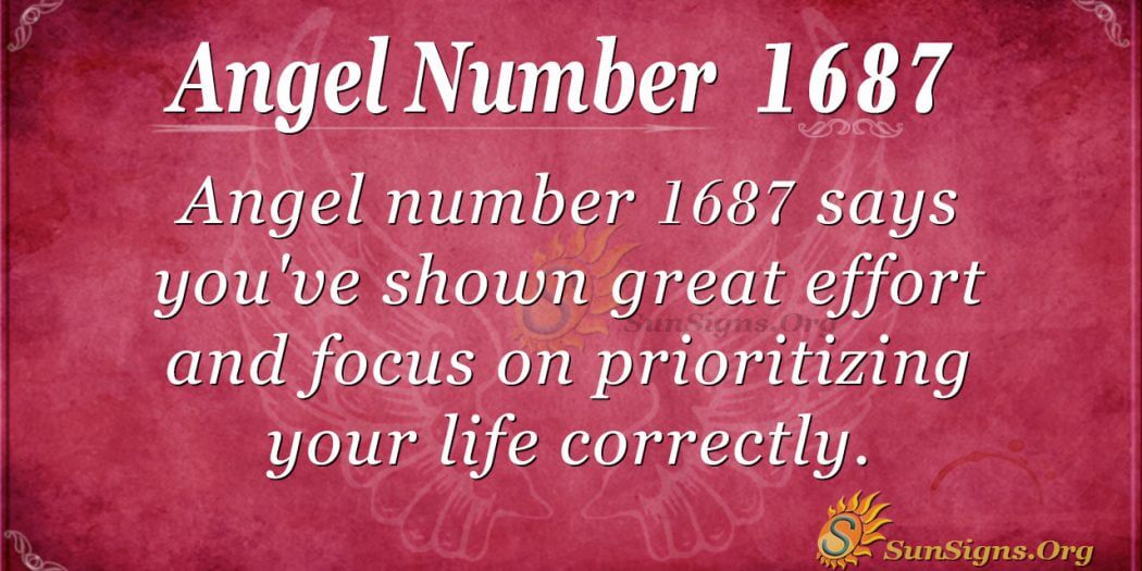 Angel Number 1687 Meaning: Have Pride In Your Work - SunSigns.Org
