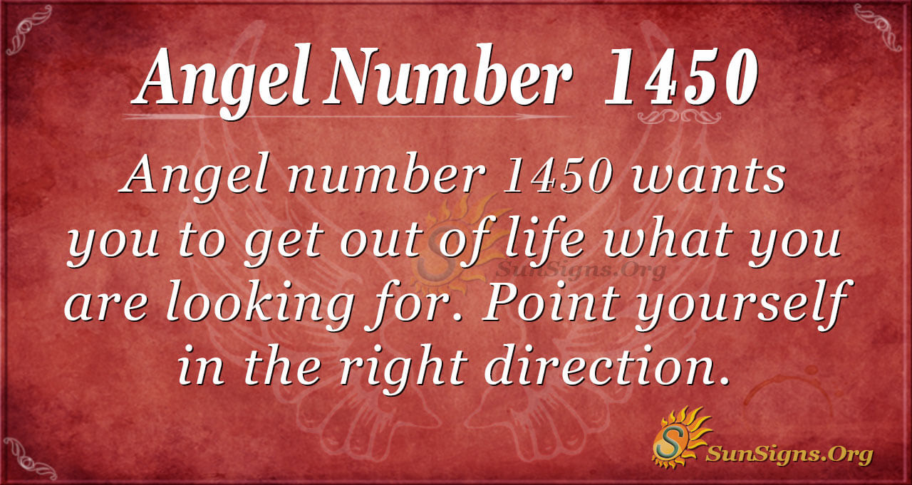 Angel Number 1450 Meaning: Always Work Hard - SunSigns.Org