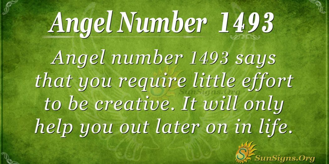 Angel Number 1493 Meaning: Set A Positive Example - SunSigns.Org