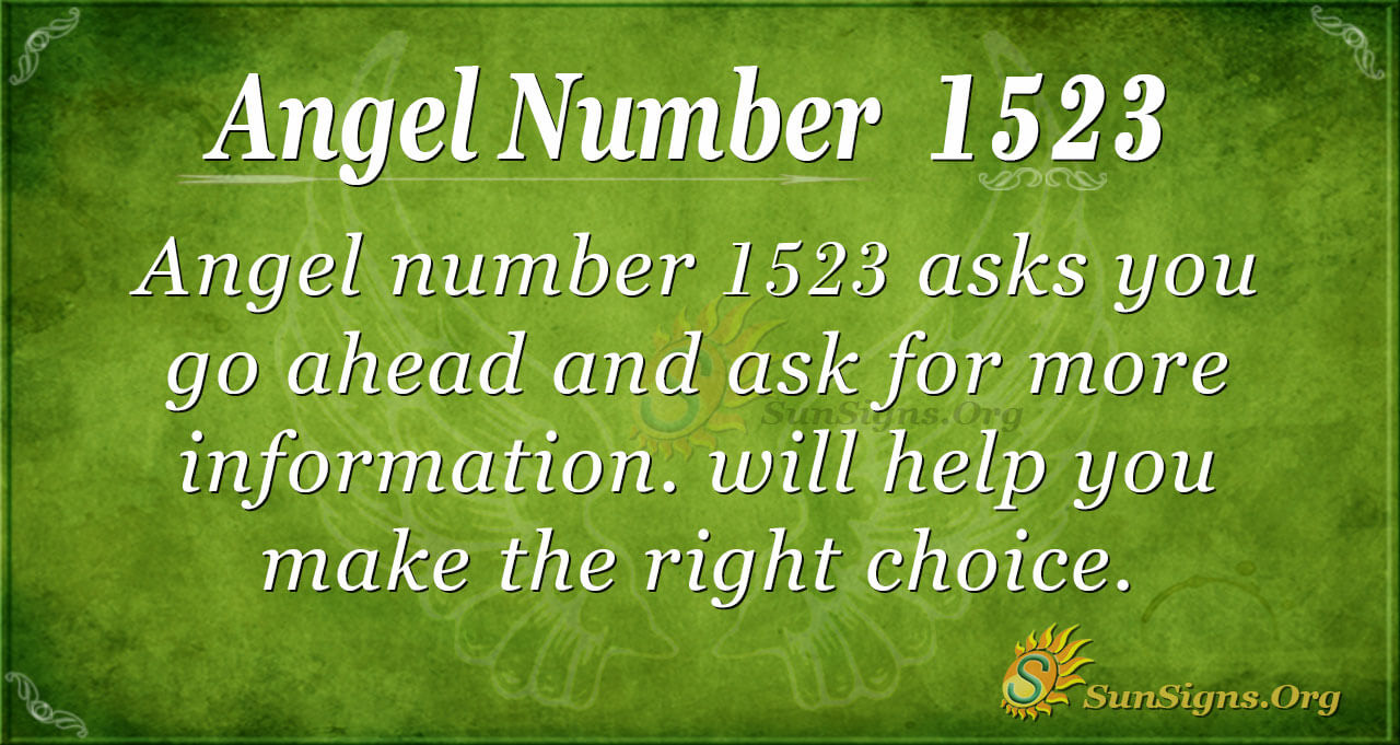 Angel Number 1523 Meaning: Push In Right Direction - SunSigns.Org
