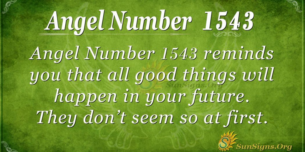 Angel Number 1543 Meaning: Trust God's Timing - SunSigns.Org